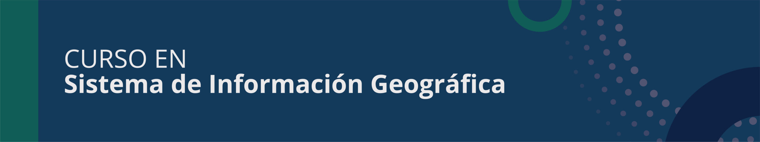 Curso Sistemas de Información Geográfica – Universidad Nacional ...
